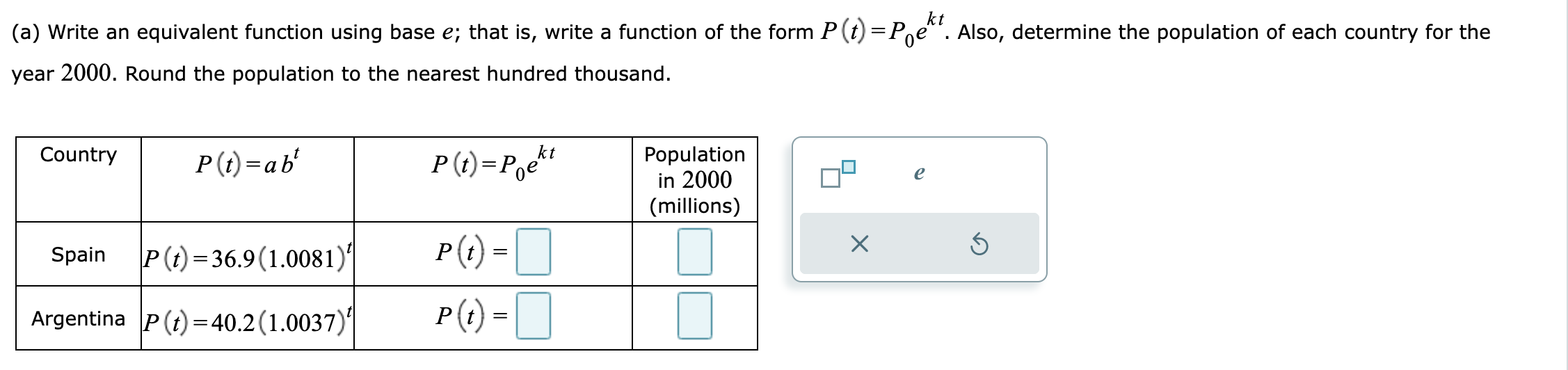 Solved (a) Write an equivalent function using base e; that | Chegg.com