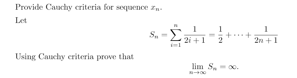 Solved Provide Cauchy criteria for sequence In. Let Sn n 1 1 | Chegg.com