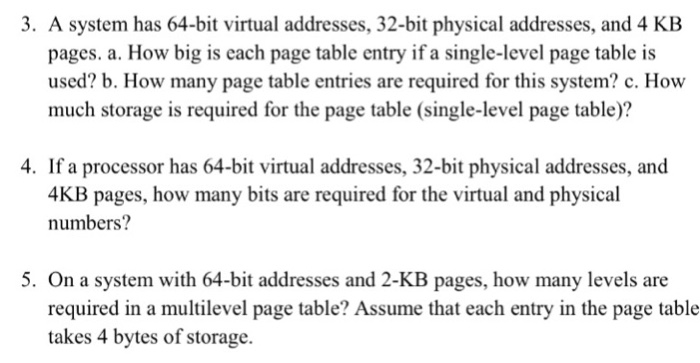 Solved 3. A system has 64-bit virtual addresses, 32-bit | Chegg.com