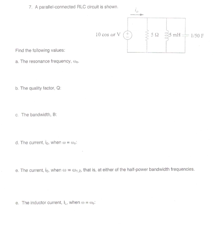 Solved 7. A parallel-connected RLC circuit is shown 10 cos | Chegg.com