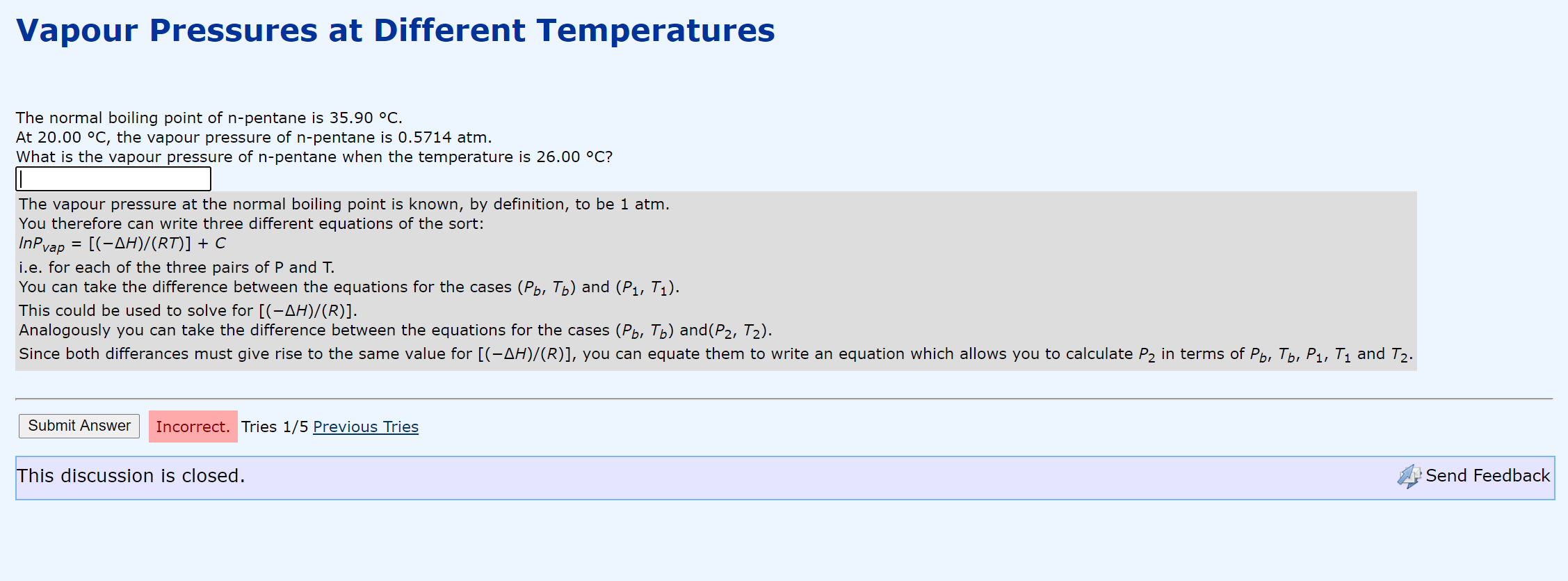 Solved Vapour Pressures at Different Temperatures The normal | Chegg.com