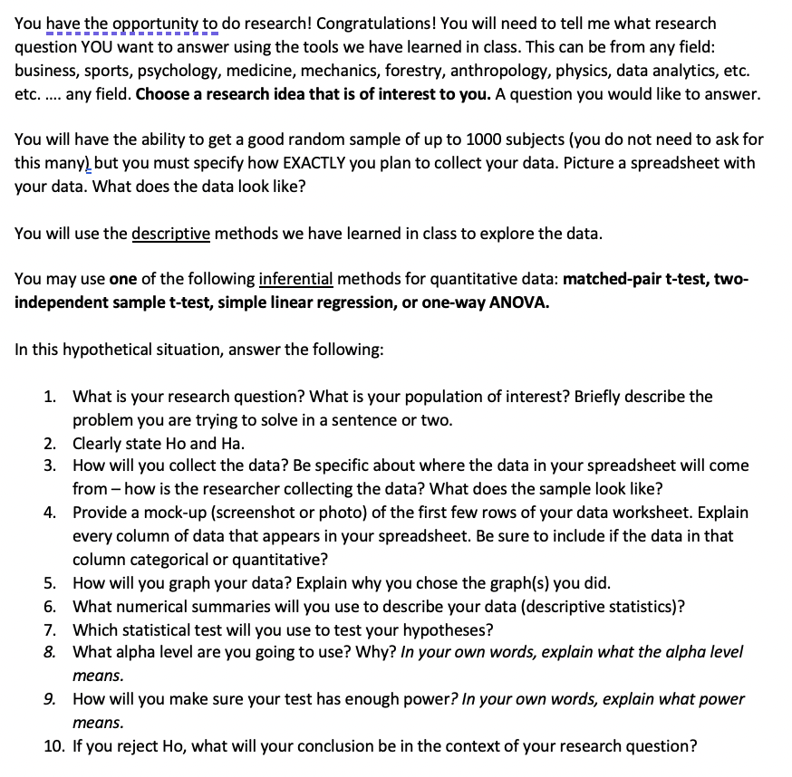 Solved You have the opportunity to do research! | Chegg.com