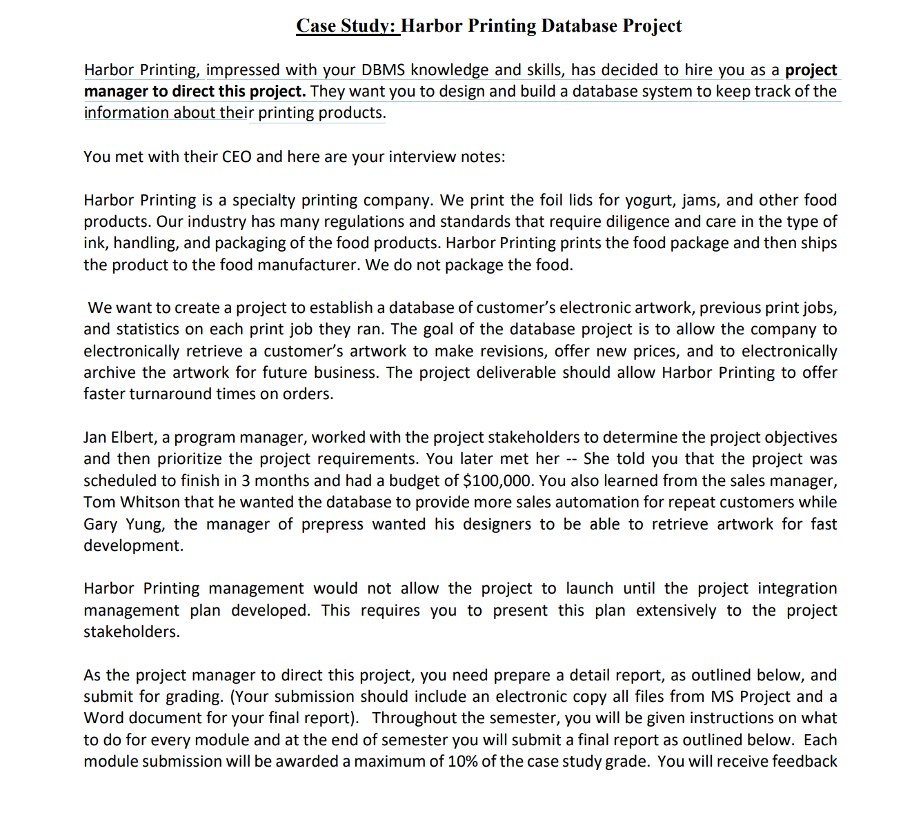 Solved Case Study: Harbor Printing Database Project Harbor | Chegg.com