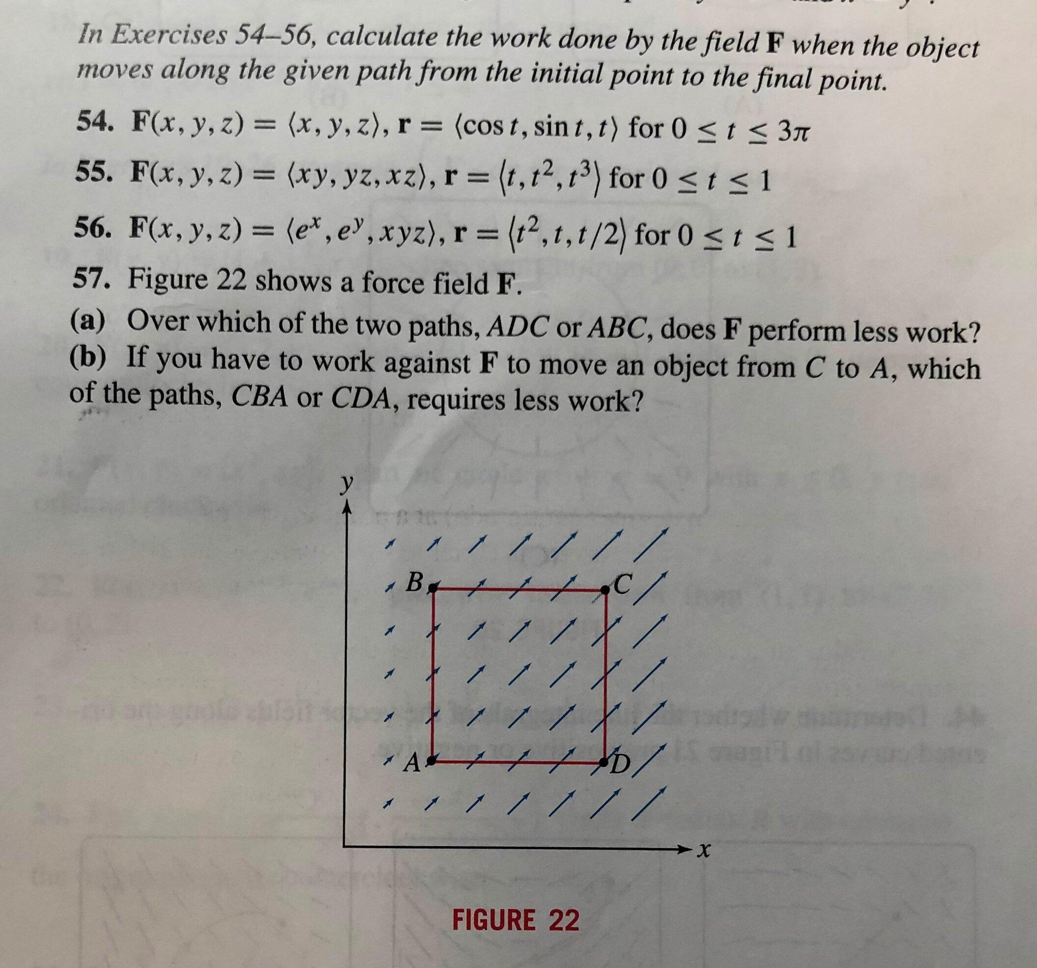 Solved In Exercises 54–56, calculate the work done by the | Chegg.com