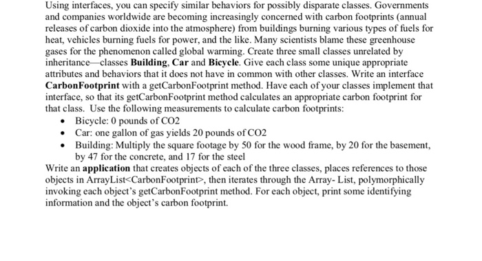 Solved Using interfaces, you can specify similar behaviors | Chegg.com