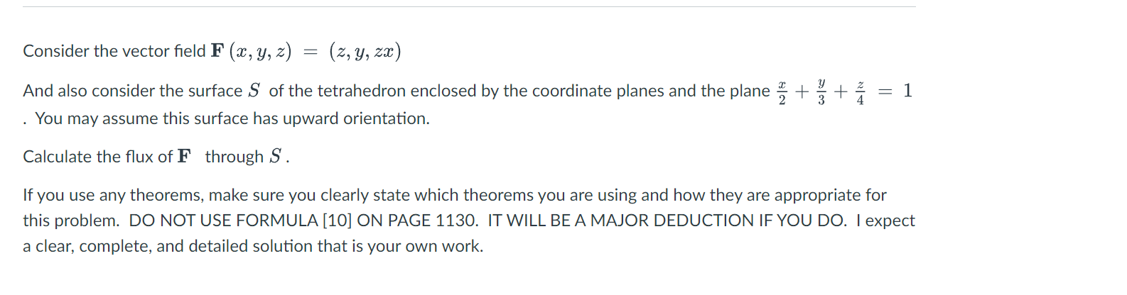 Solved Consider the vector field F(x,y,z)=(z,y,zx) And also | Chegg.com