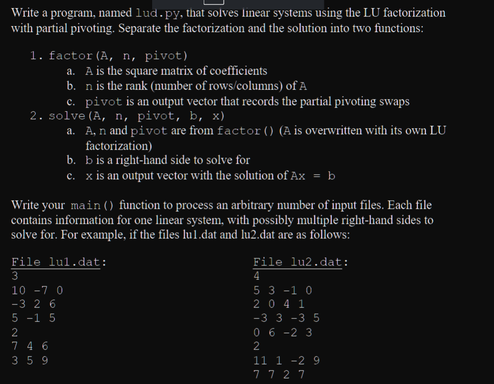 Solved Write a program, named lud. py, that solves linear | Chegg.com
