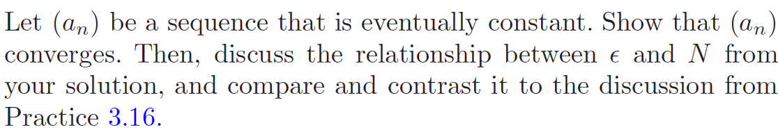 Solved Let (an) be a sequence that is eventually constant. | Chegg.com