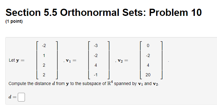 Solved Section 5 5 Orthonormal Sets Problem 10 1 Point 2