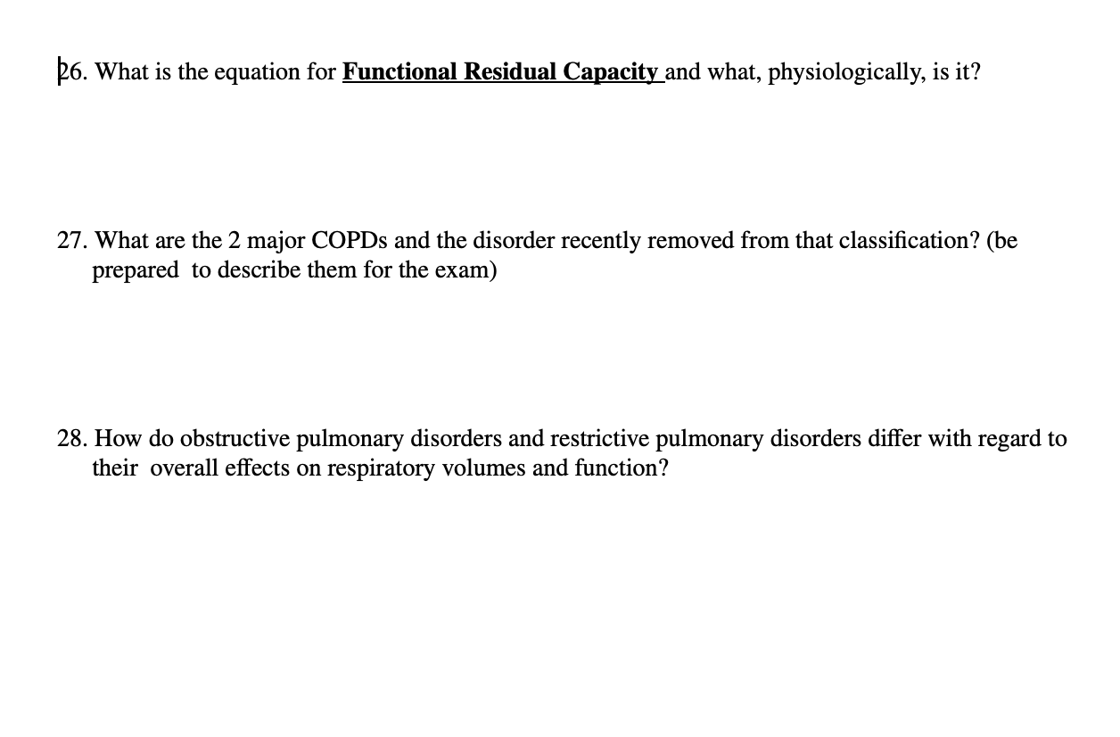 Solved 36. What is the equation for Functional Residual | Chegg.com