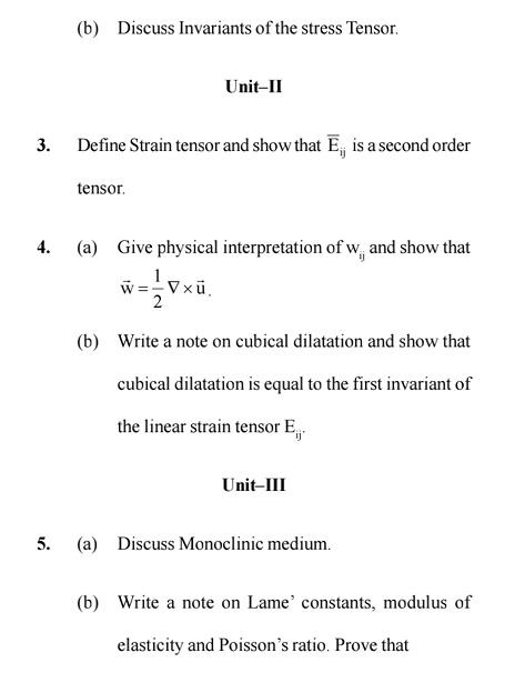 Solved (b) Discuss Invariants of the stress Tensor. Unit-II | Chegg.com