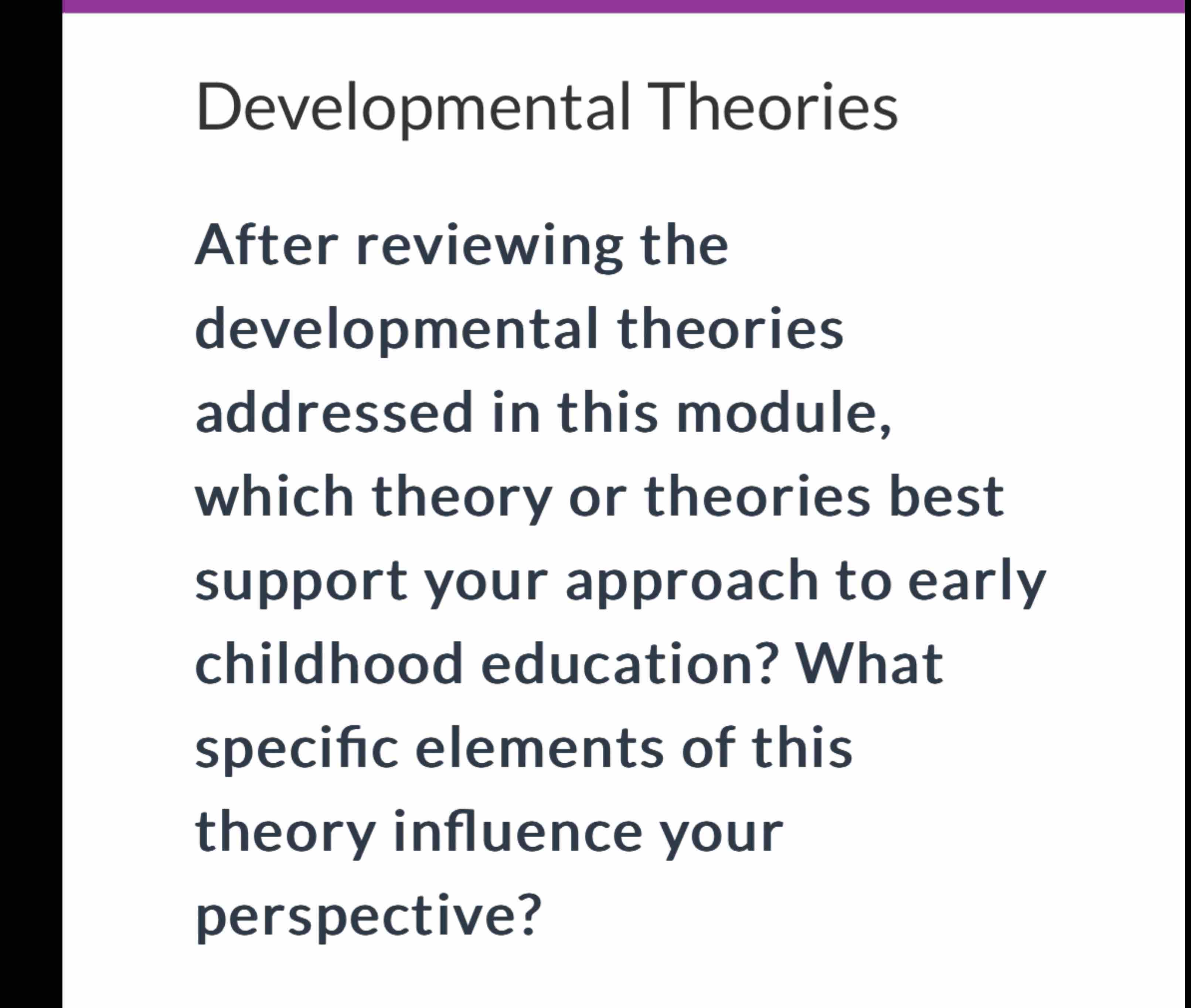 Solved Developmental TheoriesAfter reviewing | Chegg.com