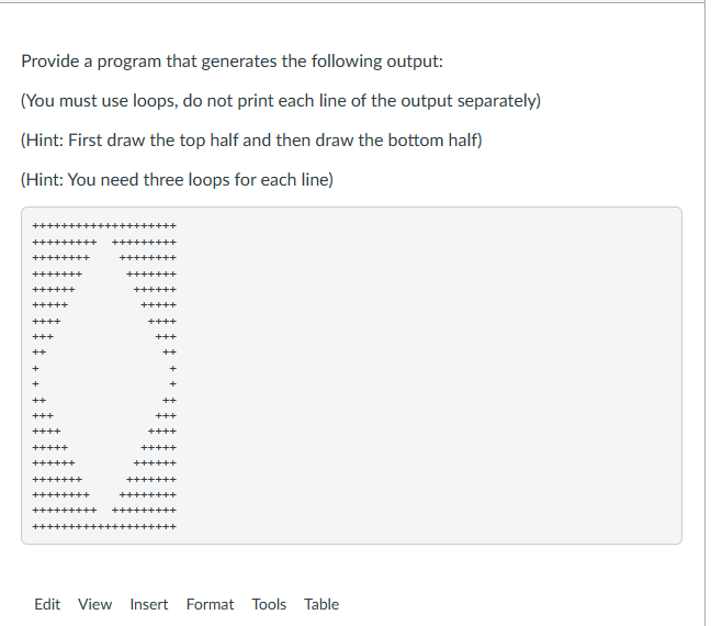 Solved Provide a program that generates the following | Chegg.com