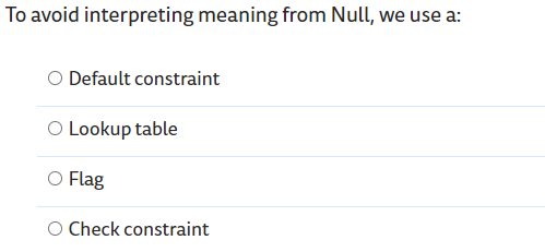 Solved To avoid interpreting meaning from Null, we use a: | Chegg.com