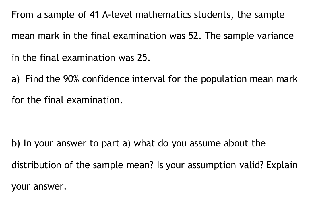 Solved From a sample of 41 A-level mathematics students, the | Chegg.com