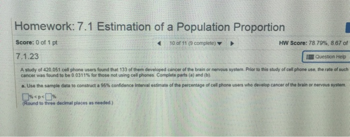 Solved Homework: 7.1 Estimation of a Population Proportion | Chegg.com