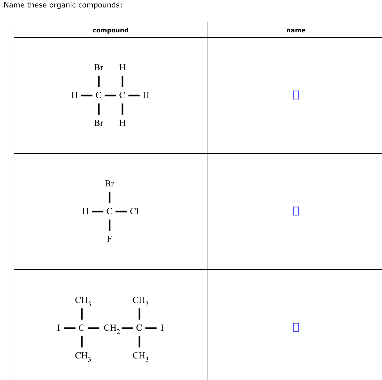 Solved Name these organic compounds: | Chegg.com