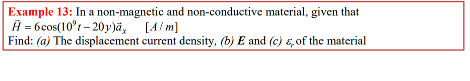 Solved Example 13: In a non-magnetic and non-conductive | Chegg.com
