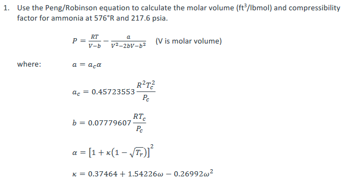 Solved 1. Use the Peng/Robinson equation to calculate the | Chegg.com