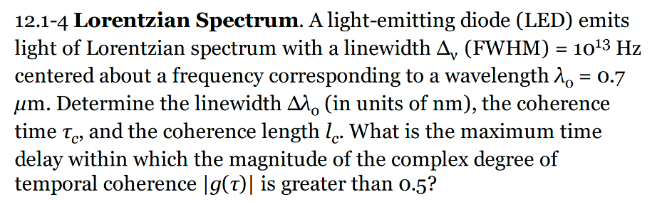 Solved 12.1-4 Lorentzian Spectrum. A light-emitting diode | Chegg.com