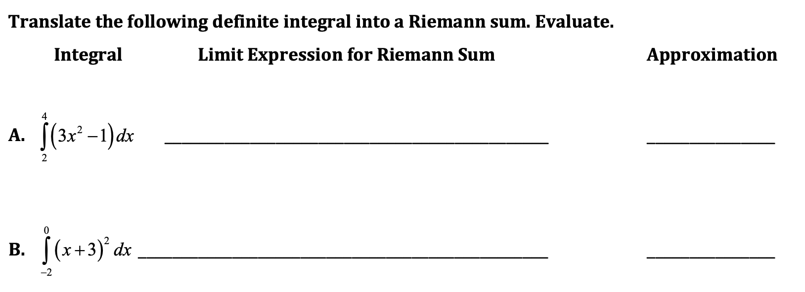 Solved Translate the following definite integral into a | Chegg.com