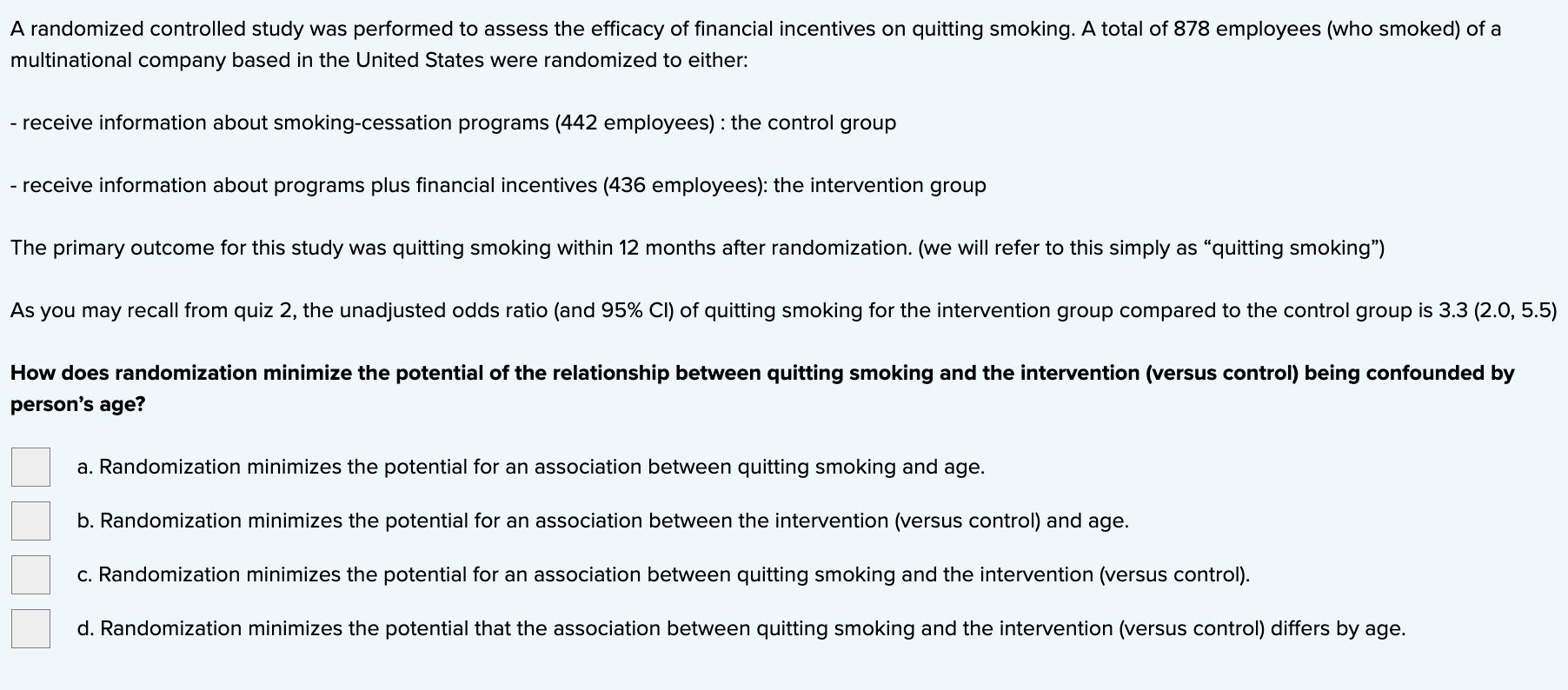 Solved A randomized controlled study was performed to assess | Chegg.com