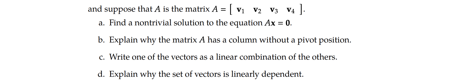 Solved 5. Suppose we have a set of vectors V1, V2, V3, V4 in | Chegg.com