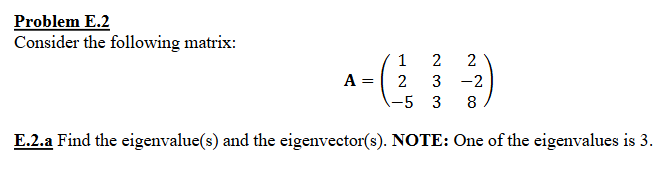 Solved Problem E. 2Consider the following | Chegg.com Solved Problem E. 2Consider the following | Chegg.com