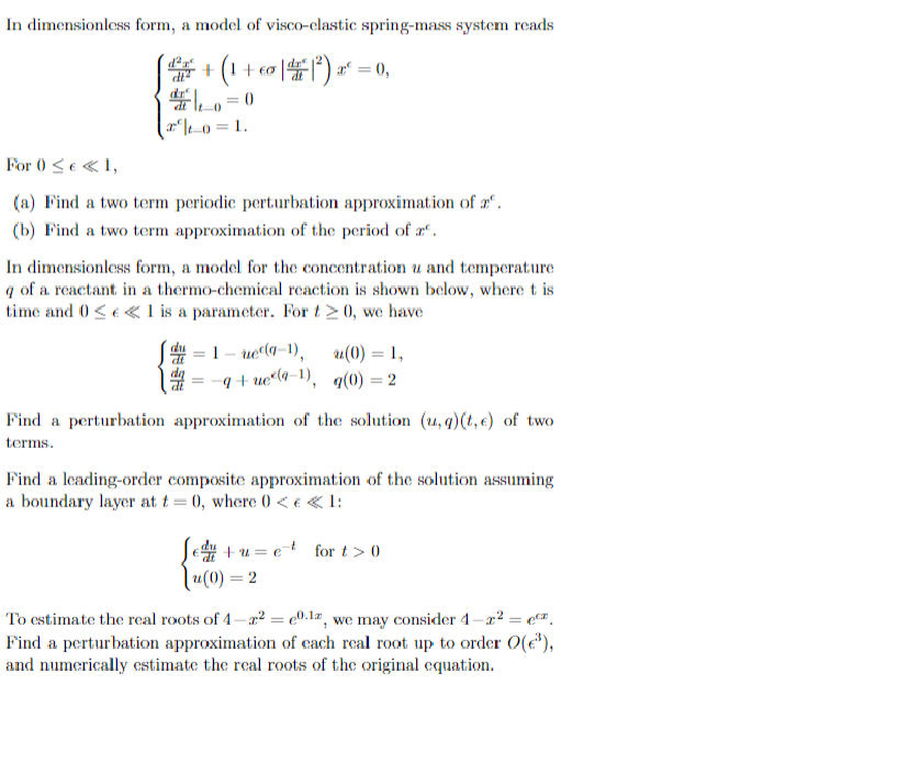 In dimensionless form, a model of visco-elastic | Chegg.com