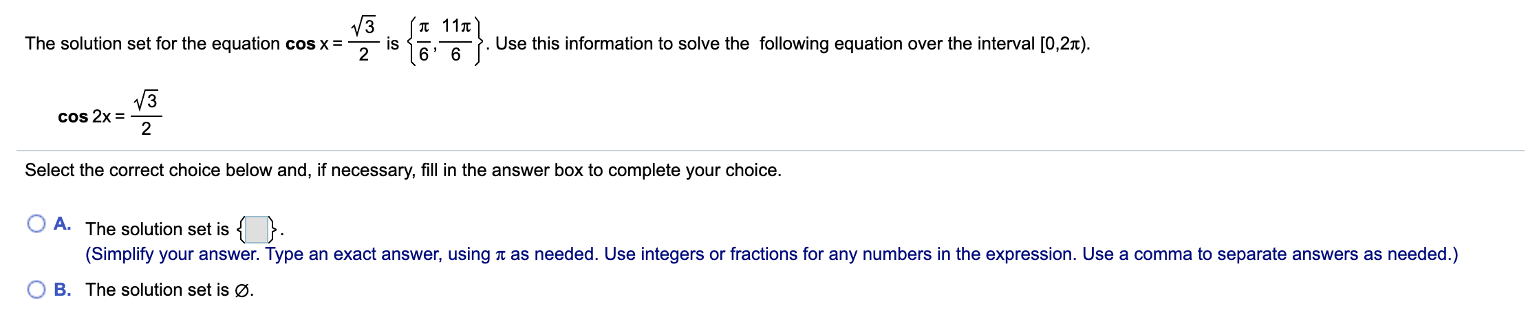 Solved 1 51 1 The solution set for the equation cos x= 2 is | Chegg.com