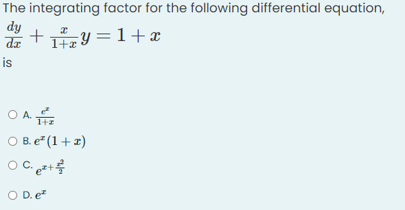 Solved The integrating factor for the following differential | Chegg.com