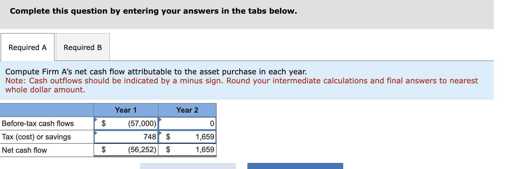 Solved Question #1 : In year 1, Firm A paid $57,000 cash to | Chegg.com