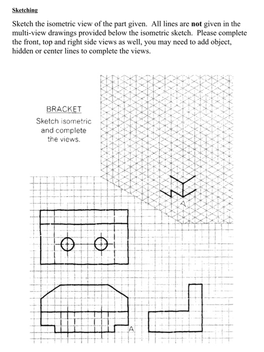 Solved Sketching Sketch the isometric view of the part | Chegg.com