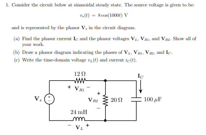 Solved 1. Consider the circuit below at sinusoidal steady | Chegg.com