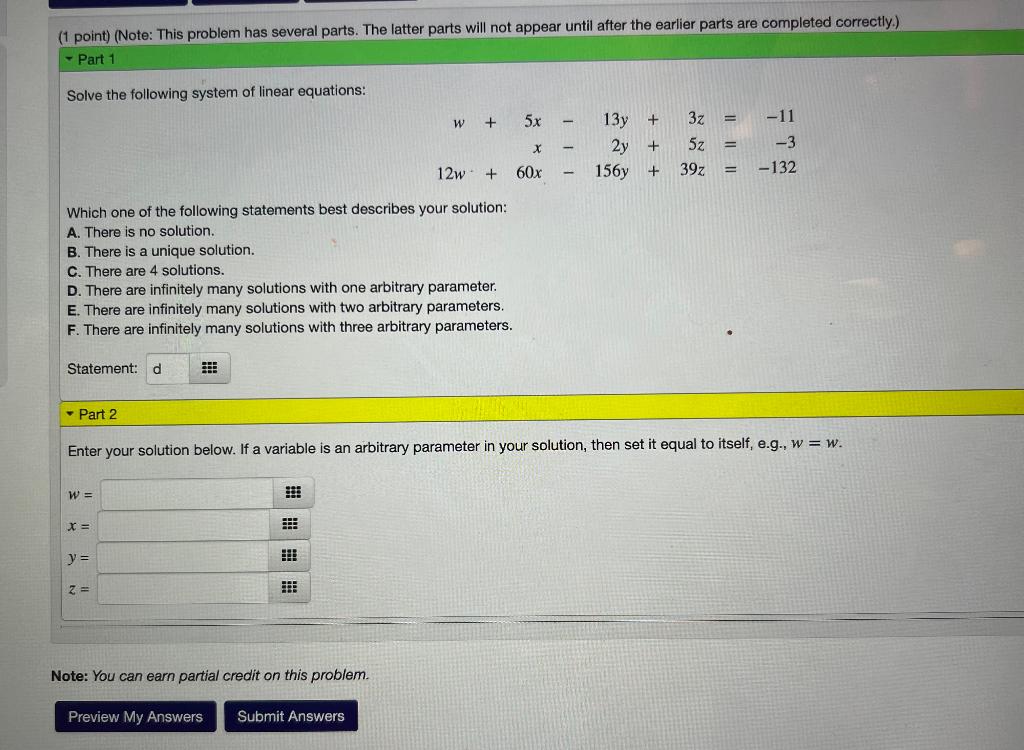 Solved (1 point) (Note: This problem has several parts. The | Chegg.com