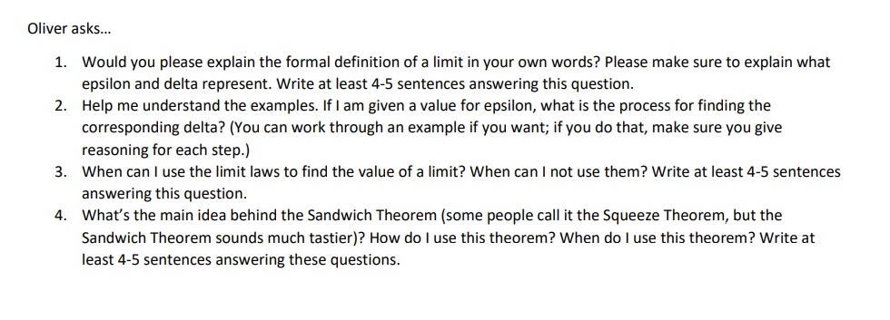 Solved Oliver asks... 1. Would you please explain the formal | Chegg.com