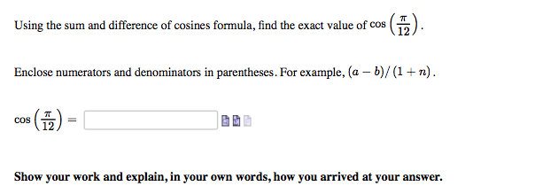 Solved Using the sum and difference of cosines formula, find | Chegg.com
