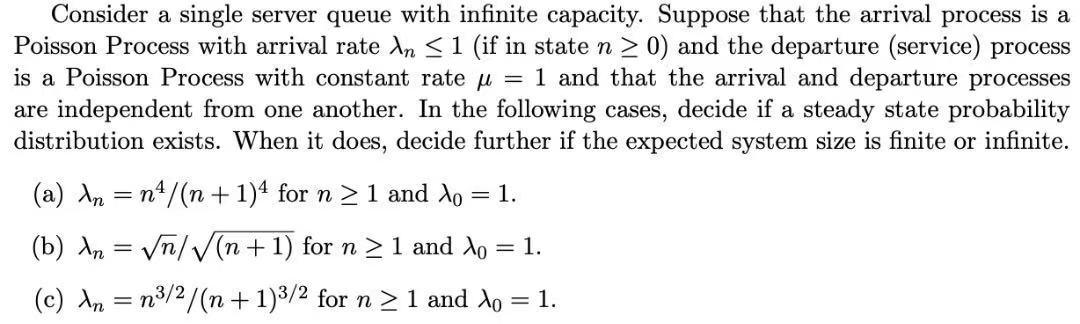 Consider a single server queue with infinite | Chegg.com
