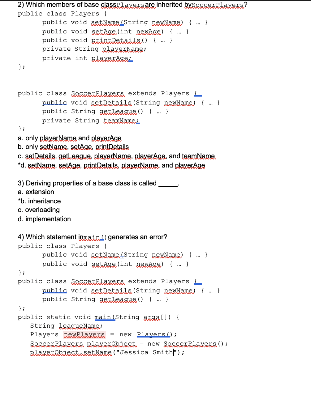Solved 2) Which members of base classplaxersare inherited | Chegg.com
