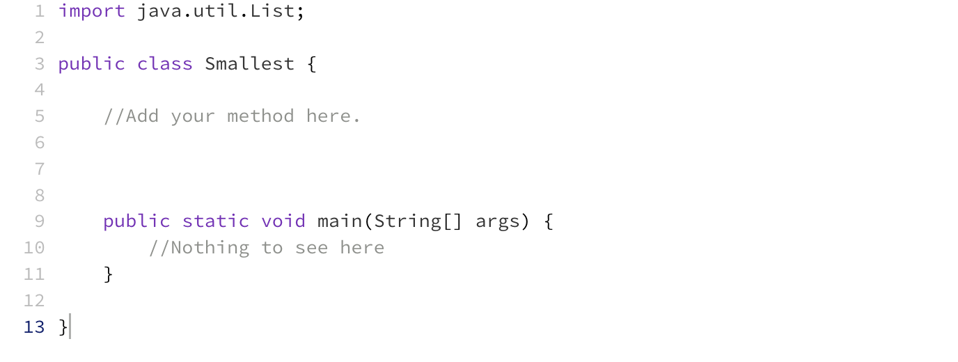 Solved Find Smallest in a List For this exercise, we'll | Chegg.com