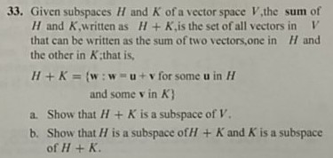 Solved 33. Given subspaces H and K of a vector space V the | Chegg.com