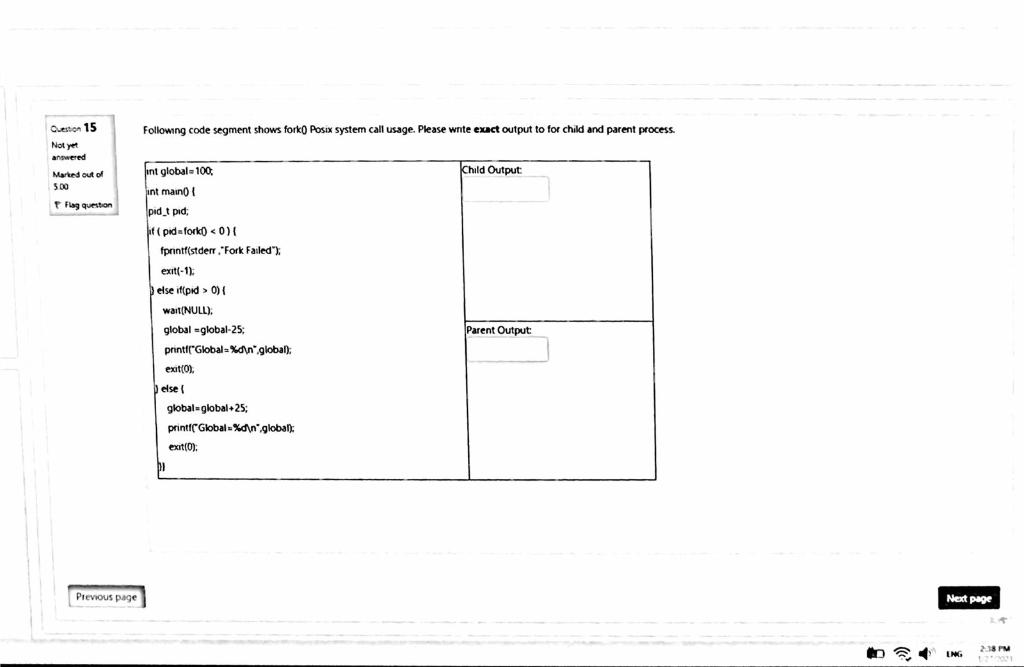 Solved Following code segment shows forko Posix system call | Chegg.com