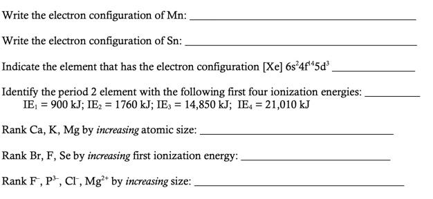Solved Write the electron configuration of Mn: Write the | Chegg.com