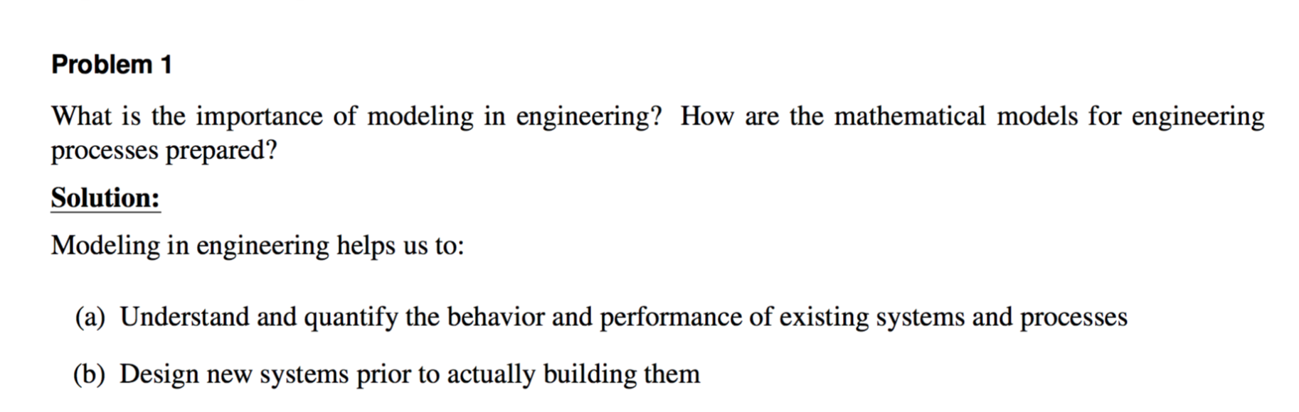 Solved Problem 1 What is the importance of modeling in | Chegg.com
