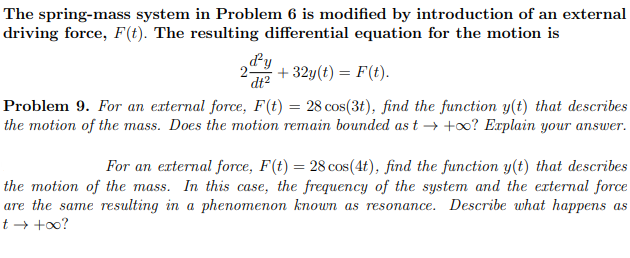 Solved Problems 6 though 10 involve modelling the motion of | Chegg.com