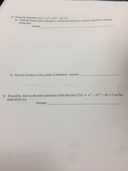 Solved Given the function f(x) = x3 + 4x2-6x +3 a Find the | Chegg.com