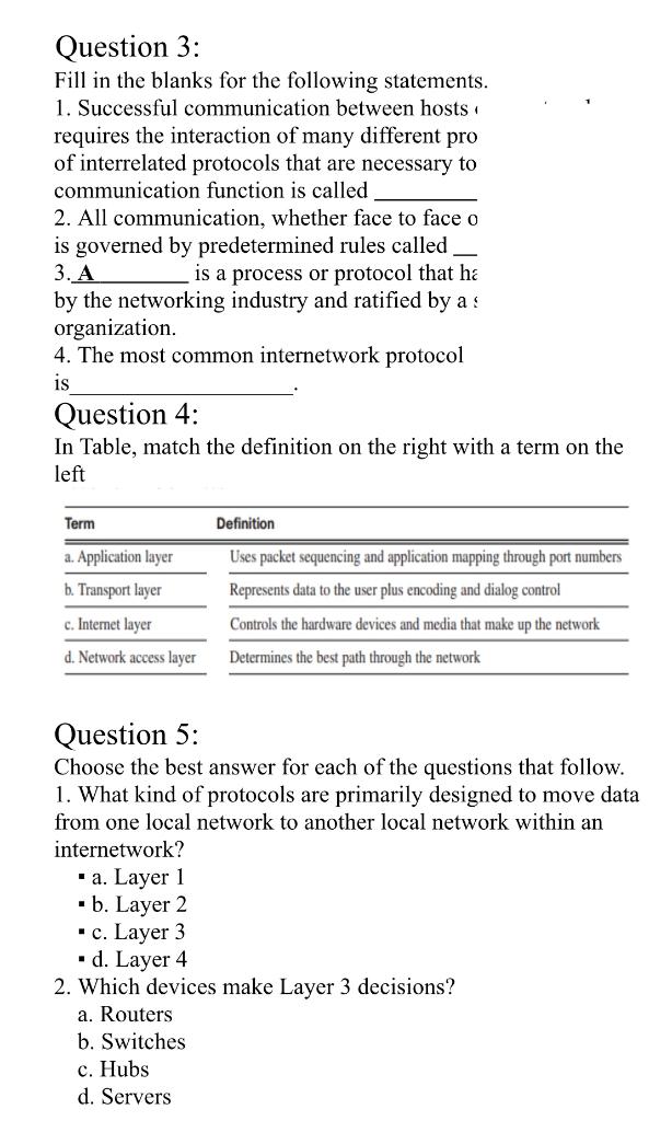 Solved Question 3: Fill in the blanks for the following | Chegg.com