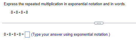 Express the repeated multiplication in exponential | Chegg.com