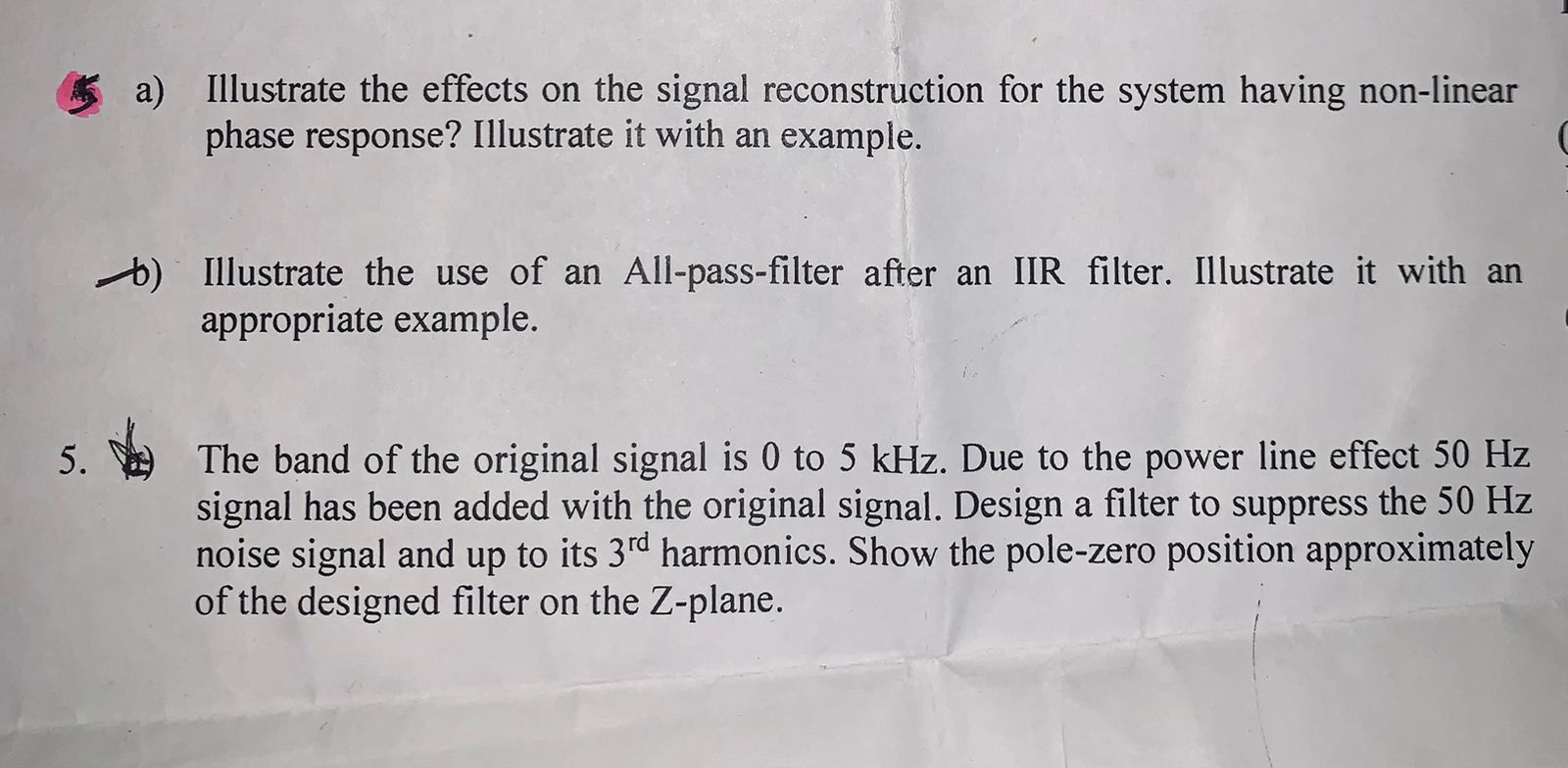 Solved a) Illustrate the effects on the signal | Chegg.com