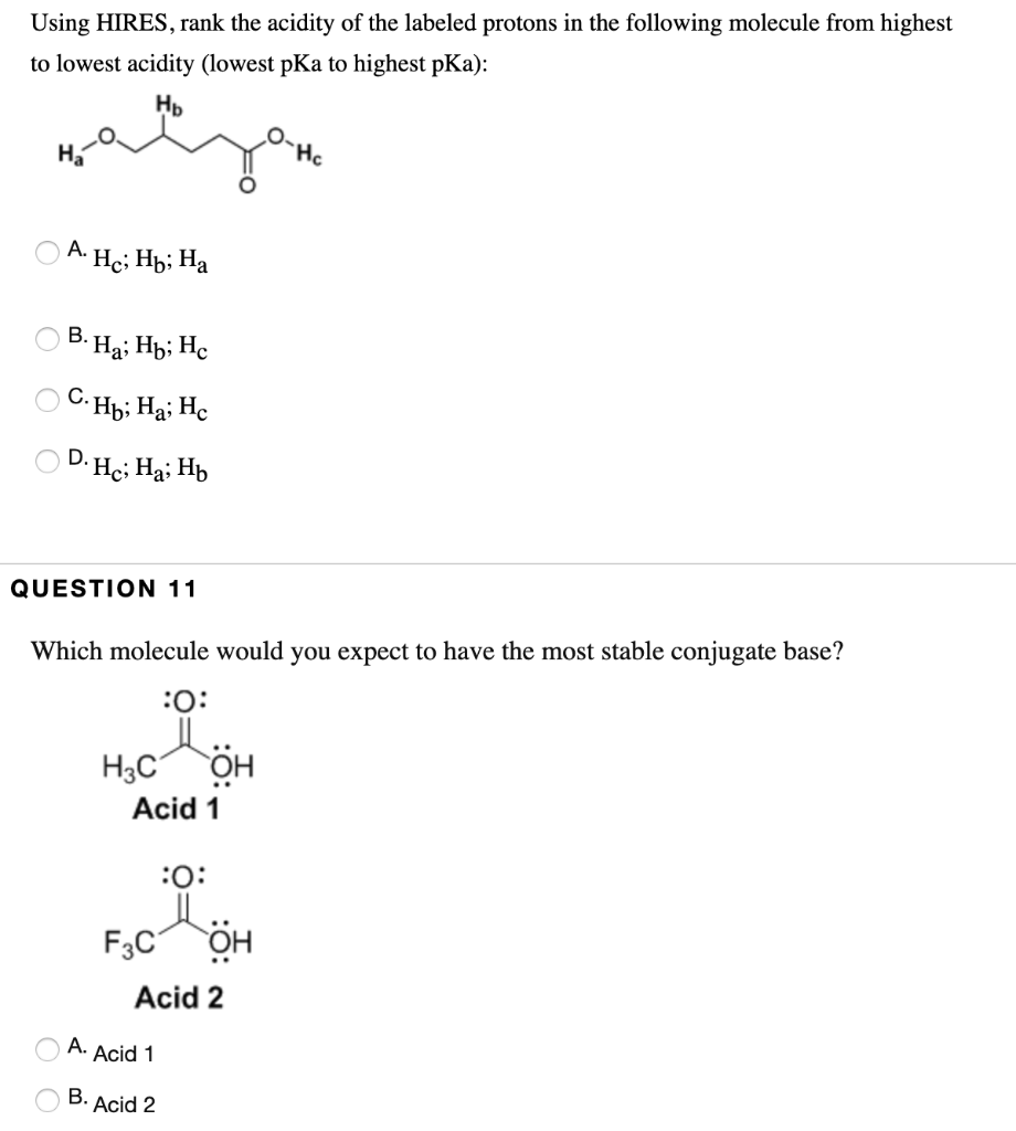 Solved Using HIRES, rank the acidity of the labeled protons | Chegg.com